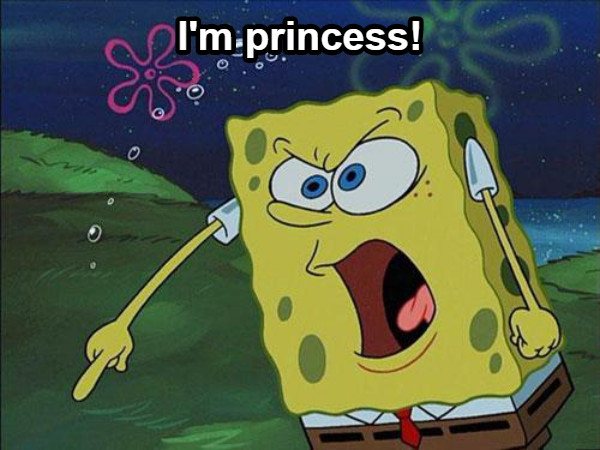 I'm princess!