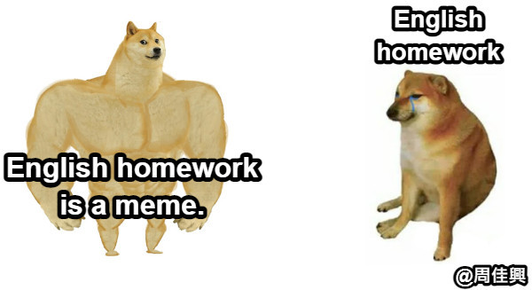 English homework English homework is a meme.