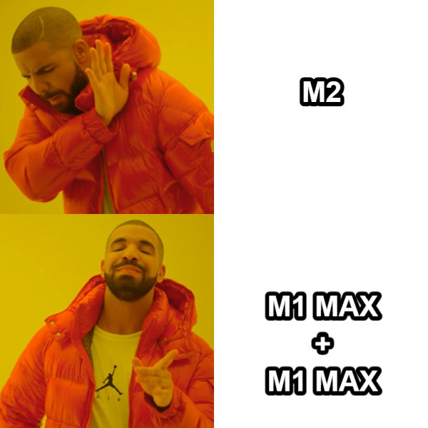 M2 M1 MAX + M1 MAX