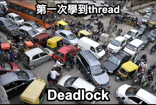 第一次學到thread Deadlock